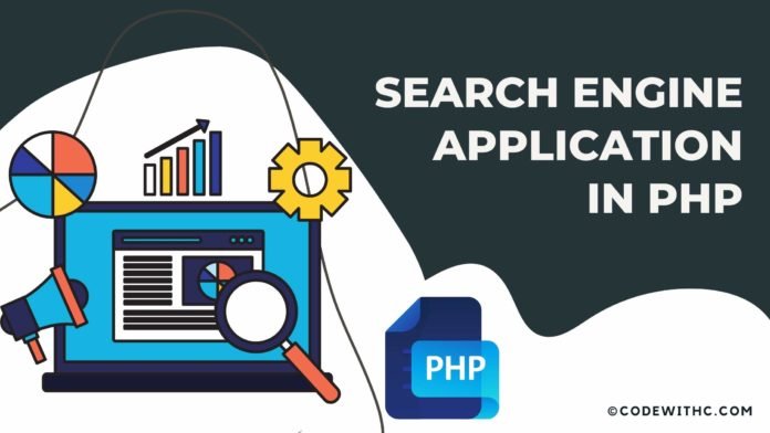 Search Engine Application In PHP - Code With C