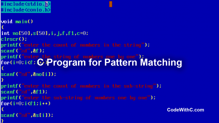C Program For Pattern Matching - Code With C