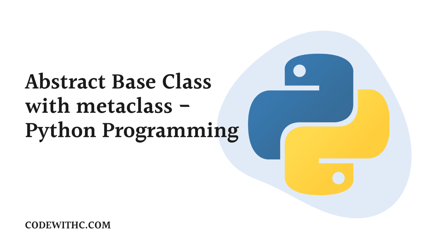 Abstract Base Class With Metaclass Python Programming Code With C 5471
