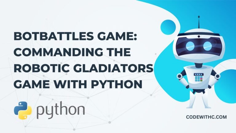 BotBattles Game: Commanding The Robotic Gladiators Game With Python ...