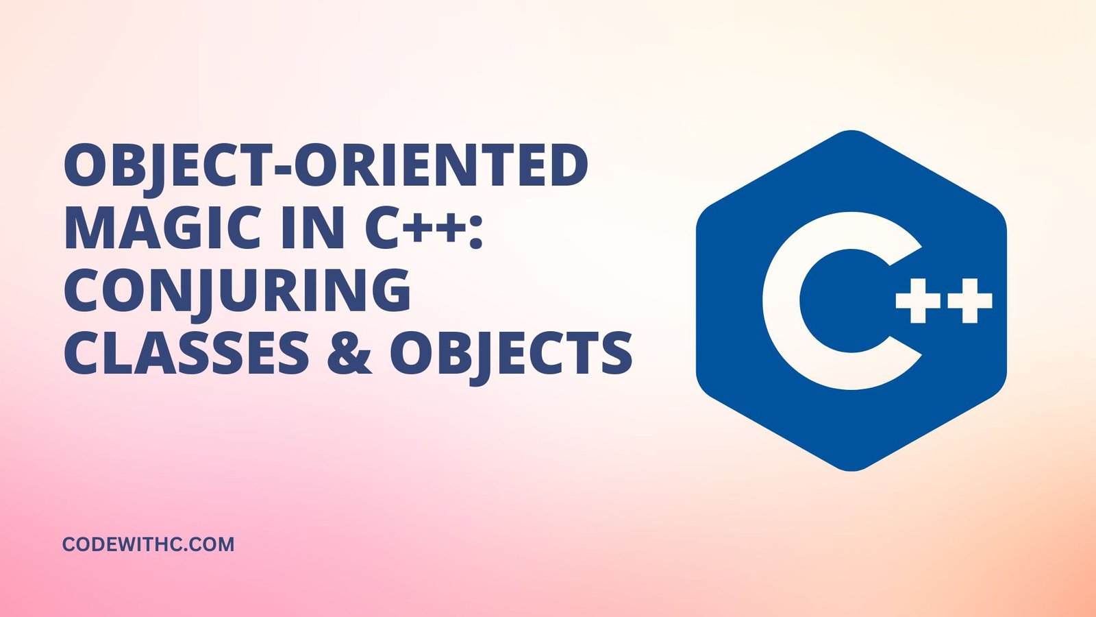 Conjuring Code Magic: Unveiling Object-Oriented Programming In C++ ... Conjuring Code Magic: Unveiling Object-Oriented Programming In C++ ...